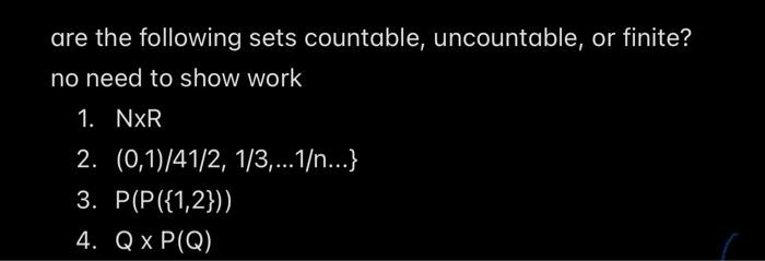 are the following sets countable, uncountable, or | Chegg.com
