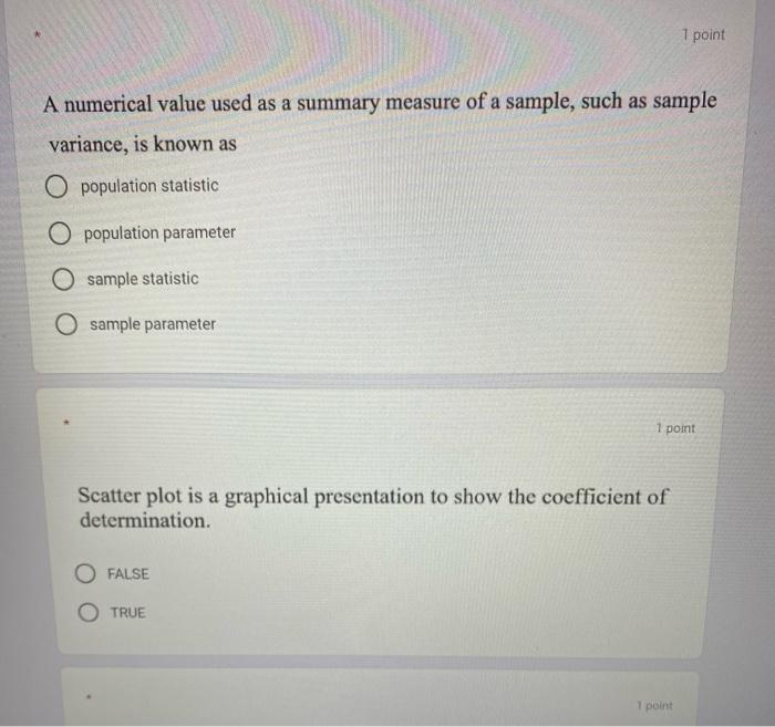 Solved 1 point A numerical value used as a summary measure | Chegg.com