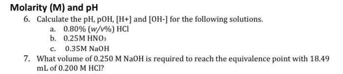 Solved Molarity (M) and pH 6. Calculate the pH, POH, [H+] | Chegg.com