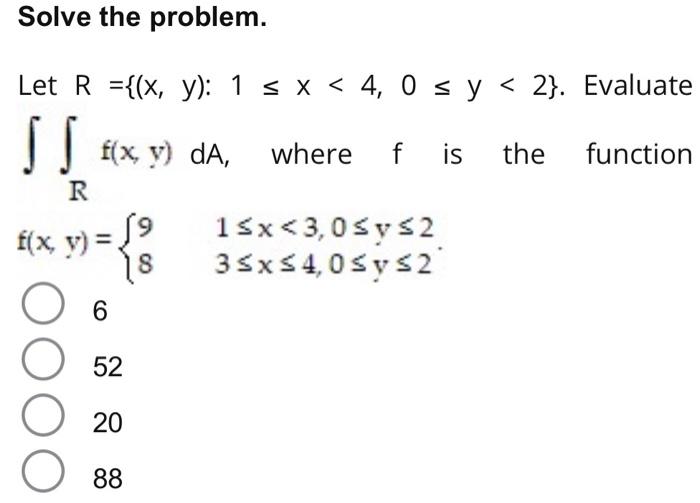 Solved Solve the problem. Let R={(x,y):1≤x