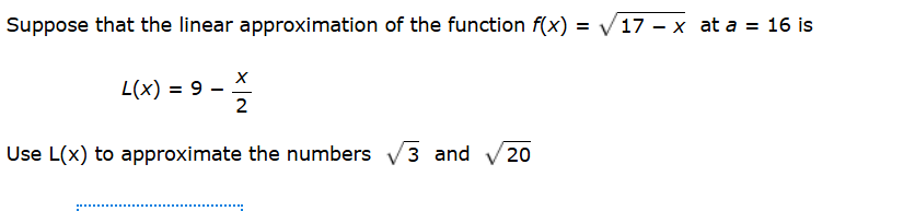 Solved Suppose that the linear approximation of the function | Chegg.com