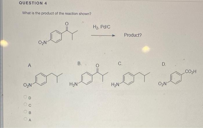 Solved What is the product of the reaction shown? H2,Pd/C | Chegg.com