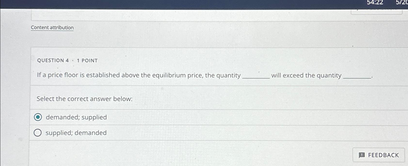 Solved Content attributionQUESTION 4 - 1 POINTIf a price | Chegg.com Solved Content attributionQUESTION 4 - 1 POINTIf a price | Chegg.com