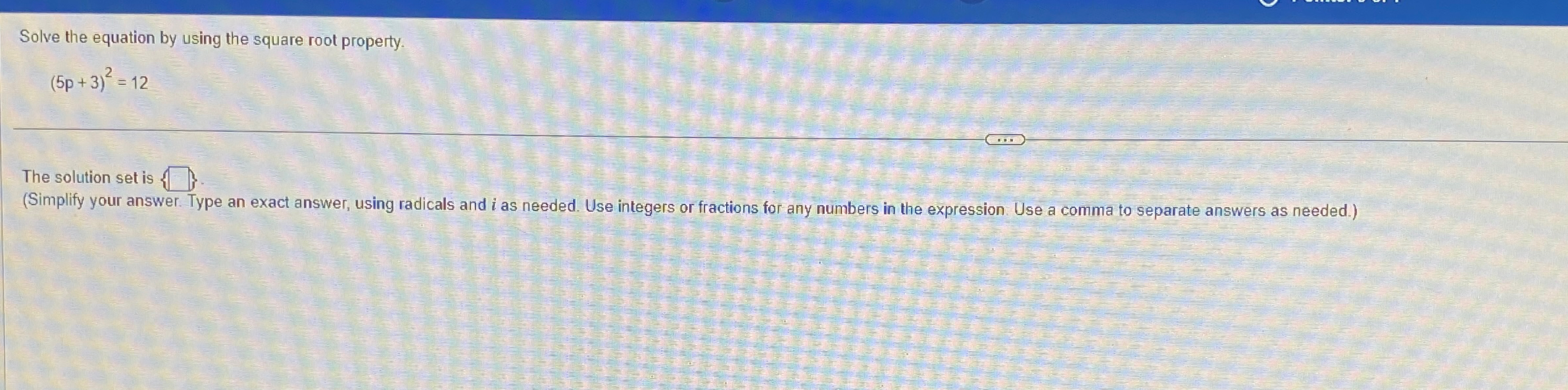 Solved Solve the equation by using the square root | Chegg.com