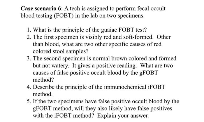 Solved Case scenario 6: A tech is assigned to perform fecal | Chegg.com
