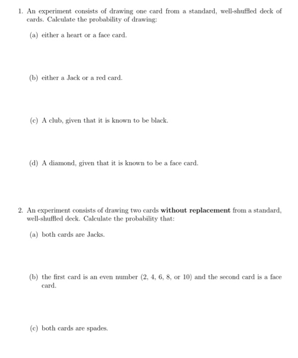 Solved 1. An experiment consists of drawing one card from a | Chegg.com