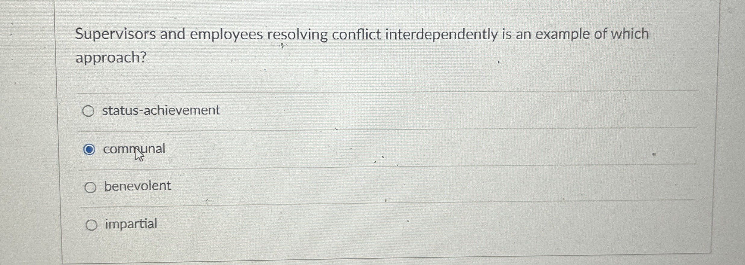 Solved Supervisors and employees resolving conflict | Chegg.com