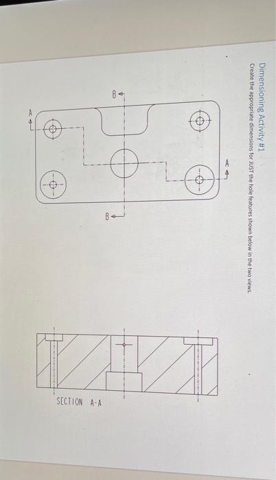 Solved Dimensioning Activity #1 Create the appropriate | Chegg.com