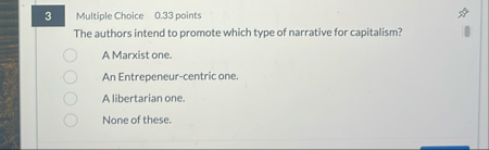 Solved Multiple Choice 0.33 ﻿pointsThe authors intend to | Chegg.com