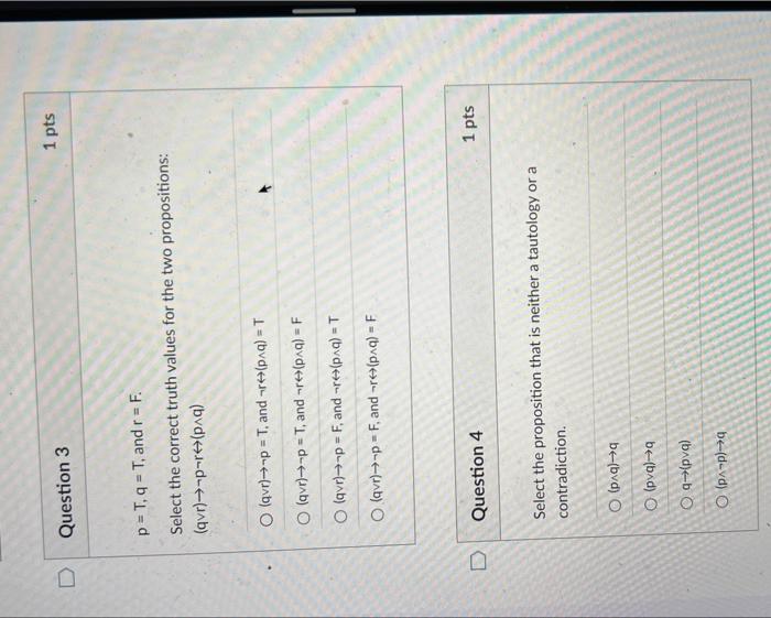 Solved p=T,q=T, and r=F. Select the correct truth values | Chegg.com