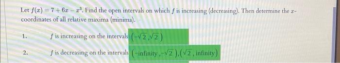 Solved For The Function F X X3−27x 1 Find All Intervals