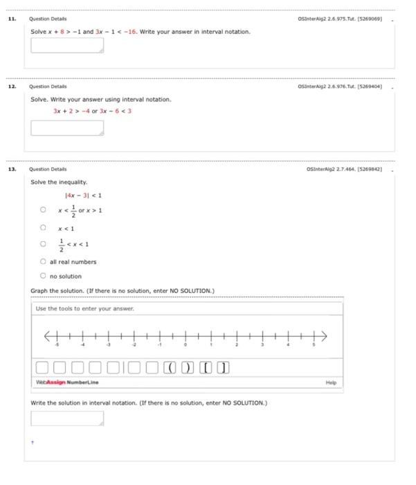 Solved Solve x+8>−1 and 3x−1