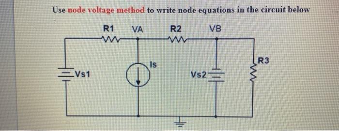 Solved Use node voltage method to write node equations in | Chegg.com