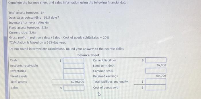 Solved Complete the balance sheet and sales information | Chegg.com