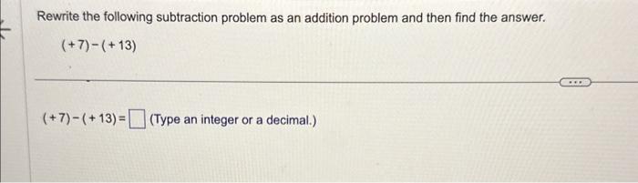Solved Rewrite the following subtraction problem as an | Chegg.com