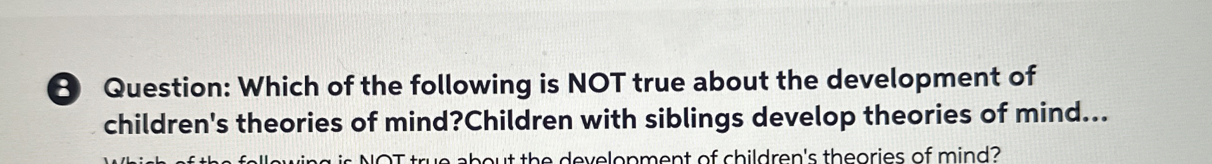 Solved (8) ﻿Question: Which of the following is NOT true | Chegg.com