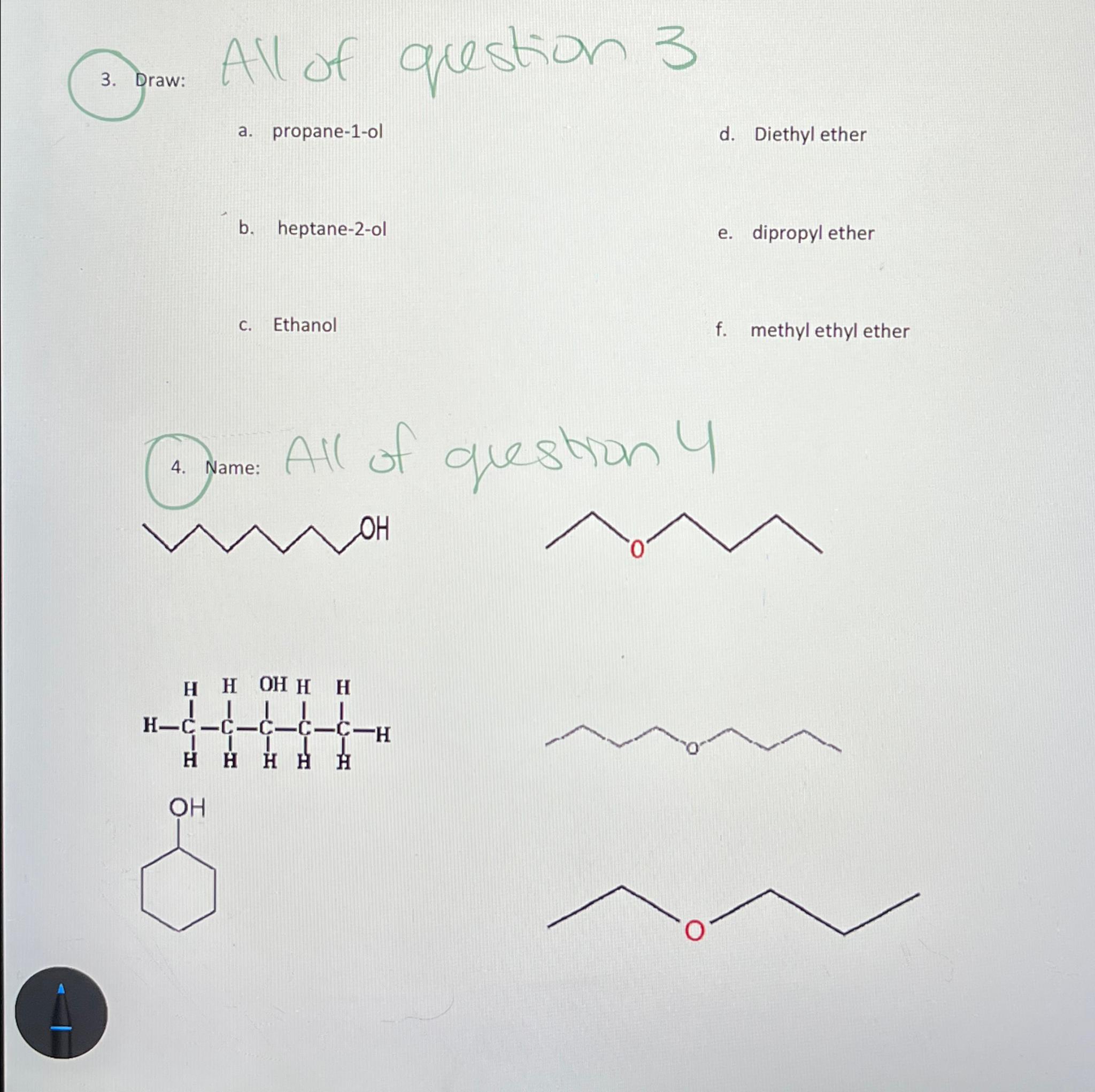 Solved Draw:3a. ﻿propane-1-old. ﻿Diethyl etherb. | Chegg.com