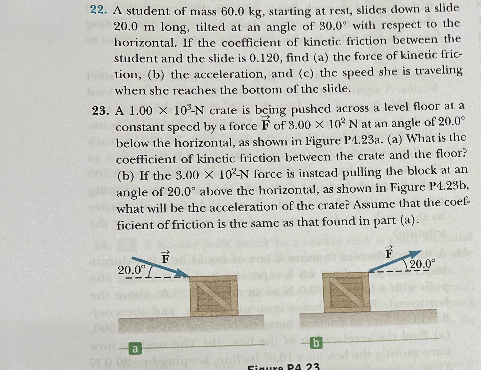 Solved A student of mass 60.0kg, ﻿starting at rest, slides | Chegg.com