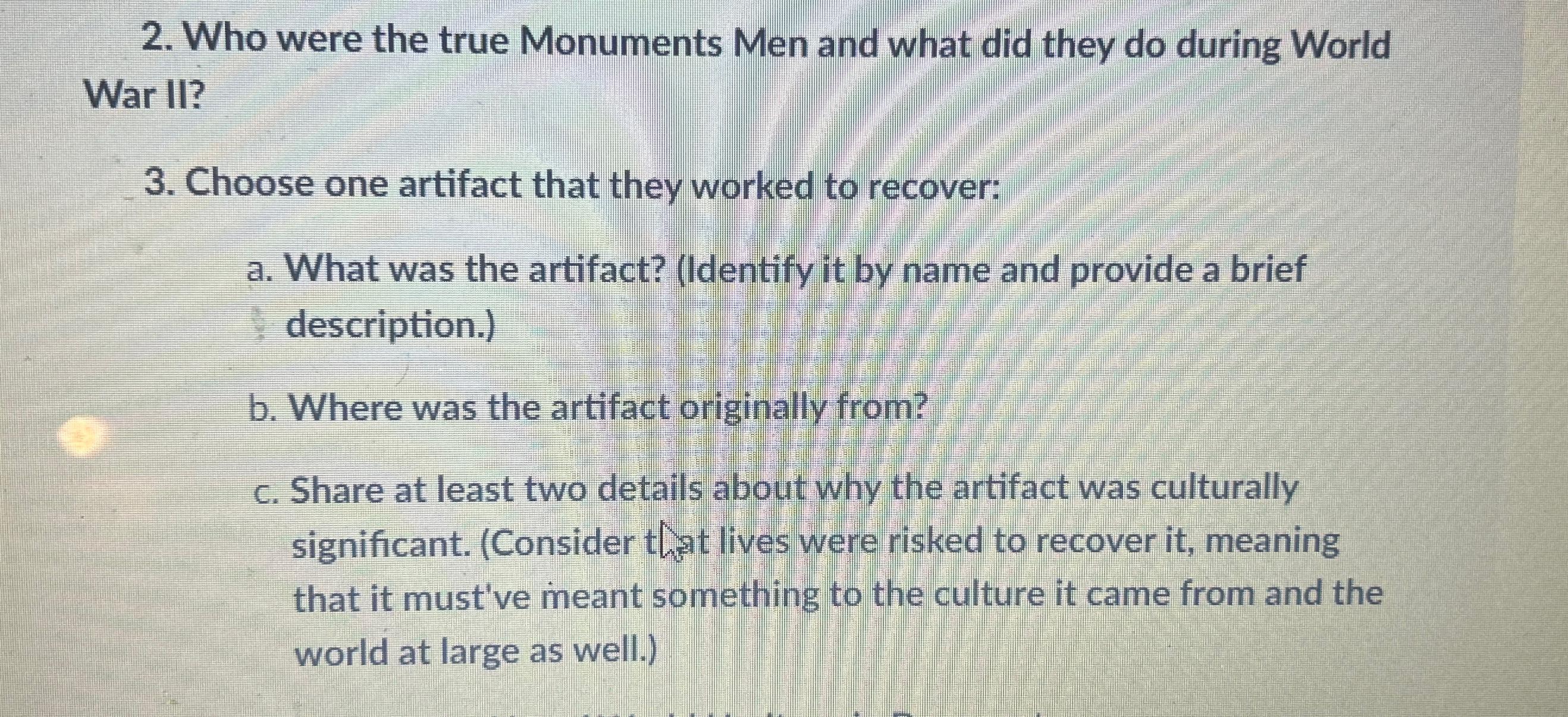 Solved Who were the true Monuments Men and what did they do | Chegg.com