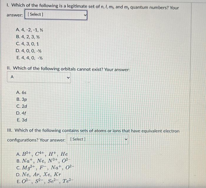 Solved I. Which of the following is a legitimate set of | Chegg.com