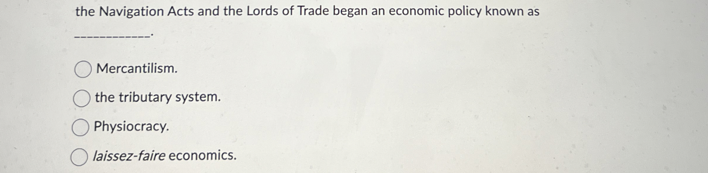 Solved the Navigation Acts and the Lords of Trade began an | Chegg.com
