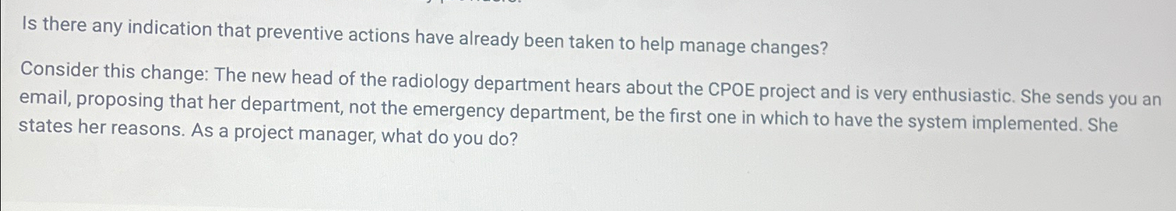 Solved Is there any indication that preventive actions have | Chegg.com