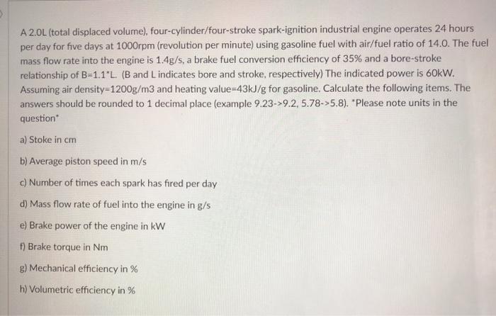 Solved A 2.0L (total displaced volume), | Chegg.com
