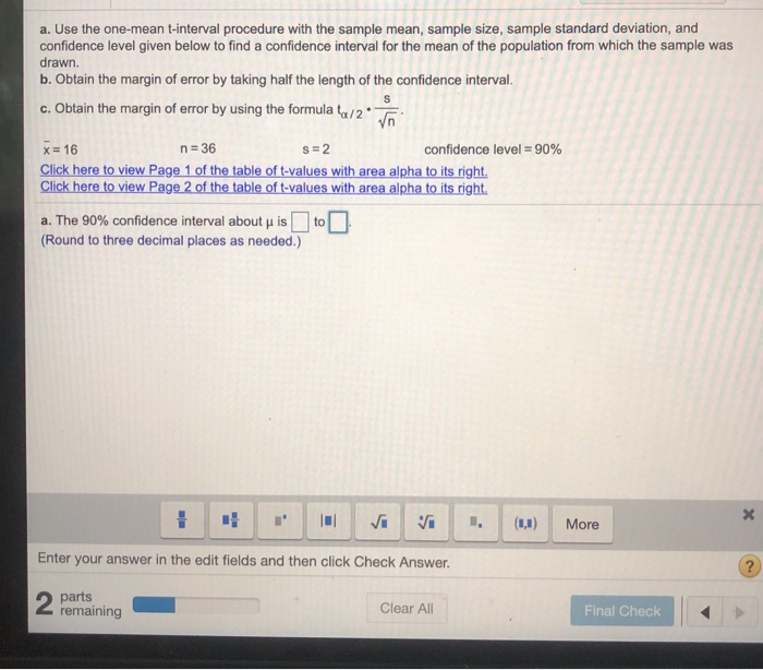 Solved S a. Use the one-mean t-interval procedure with the | Chegg.com