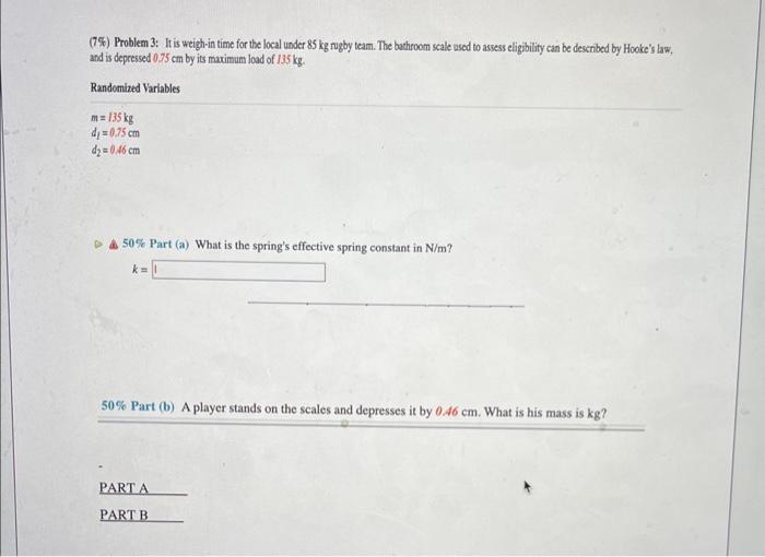 Solved (7\%) Problem 3: It is weigh-in time for the local | Chegg.com