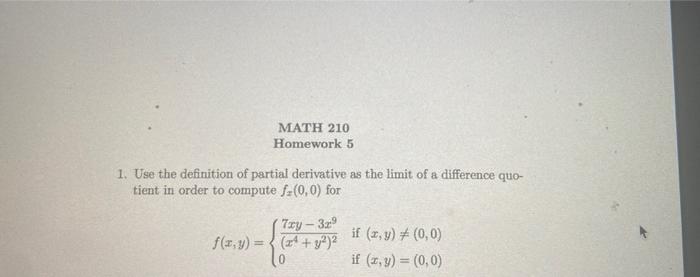 Solved MATH 210 Homework 5 1. Use the definition of partial | Chegg.com