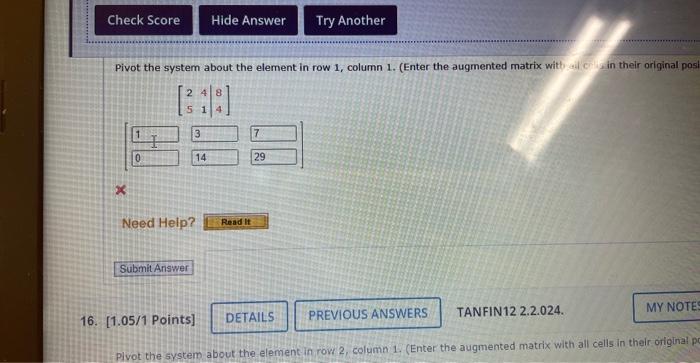 Solved Pivot the system about the element in row 1, column | Chegg.com