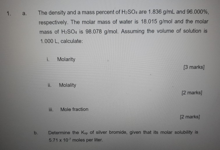 Solved 1. a. The density and a mass percent of H2SO4 are | Chegg.com