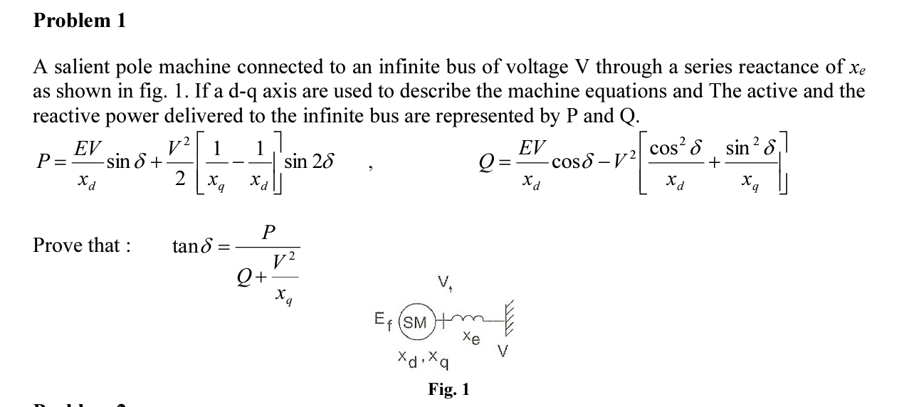 Solved Problem 1A salient pole machine connected to an | Chegg.com