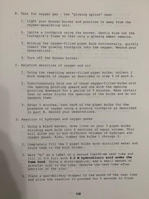 B. Test for oxygen gas - the "glowing splint" test 1. | Chegg.com