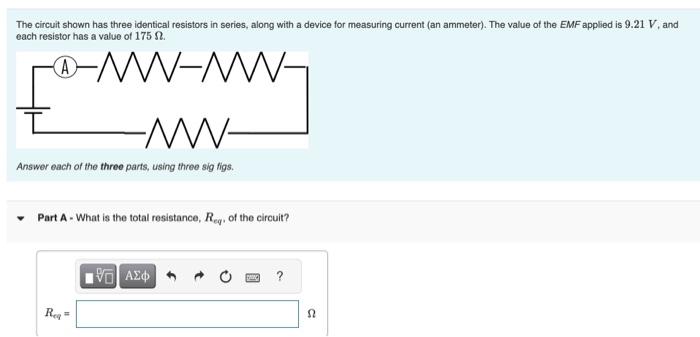 Solved The circuit shown has three identical resistors in | Chegg.com