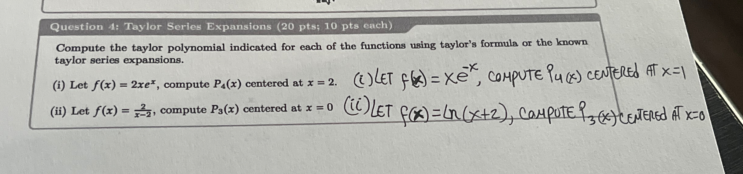 Solved Question 4: Taylor Series Expansions (20 pts; 10 | Chegg.com Solved Question 4: Taylor Series Expansions (20 pts; 10 | Chegg.com