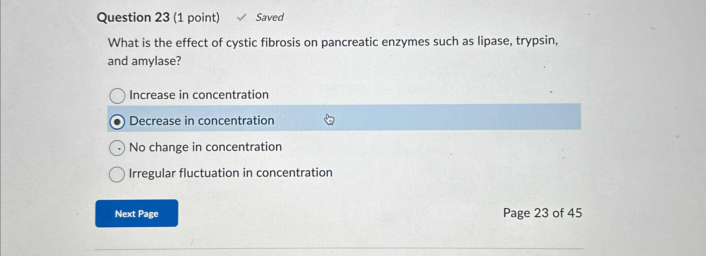 Solved Question 23 (1 ﻿point) ﻿SavedWhat is the effect of | Chegg.com