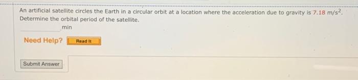 Solved An Artificial Satellite Circles The Earth In A