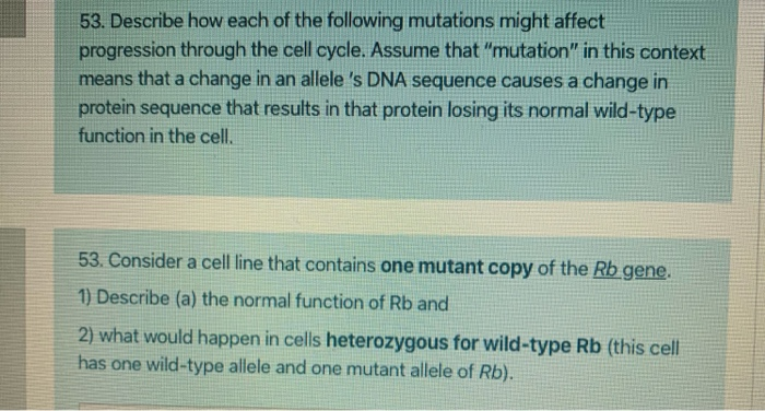 Solved 53. Describe how each of the following mutations | Chegg.com
