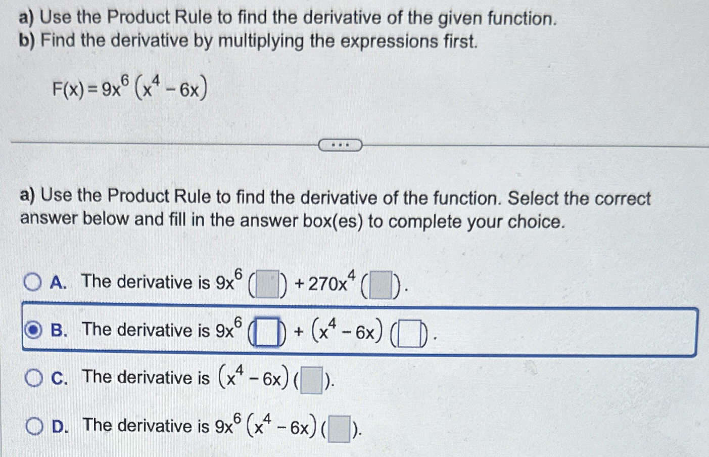 Solved a) ﻿Use the Product Rule to find the derivative of | Chegg.com