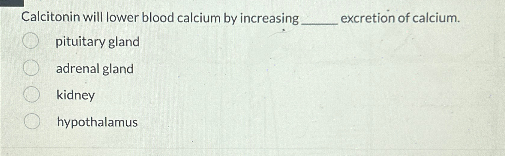 Solved Calcitonin will lower blood calcium by increasing q, | Chegg.com