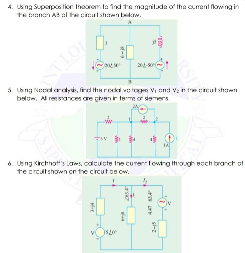 Solved 4 Using Superposition Theorem To Find The Magnitude