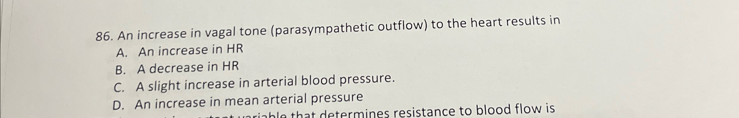 Solved An increase in vagal tone (parasympathetic outflow) | Chegg.com
