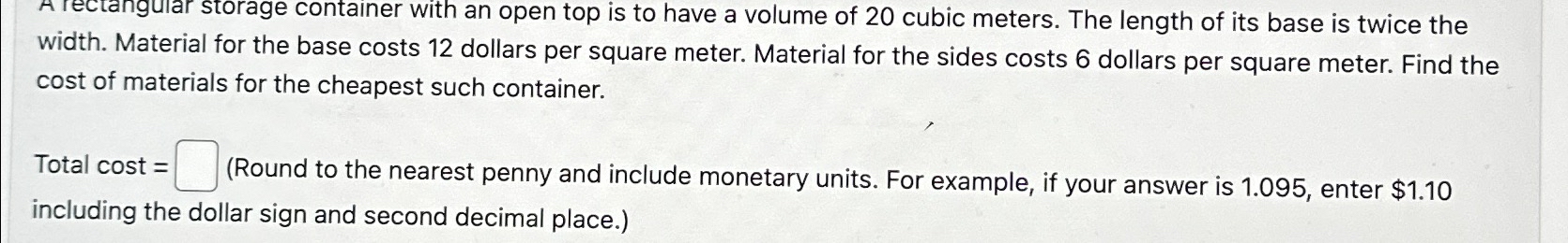 Solved A rectangular storage container with an open top is | Chegg.com