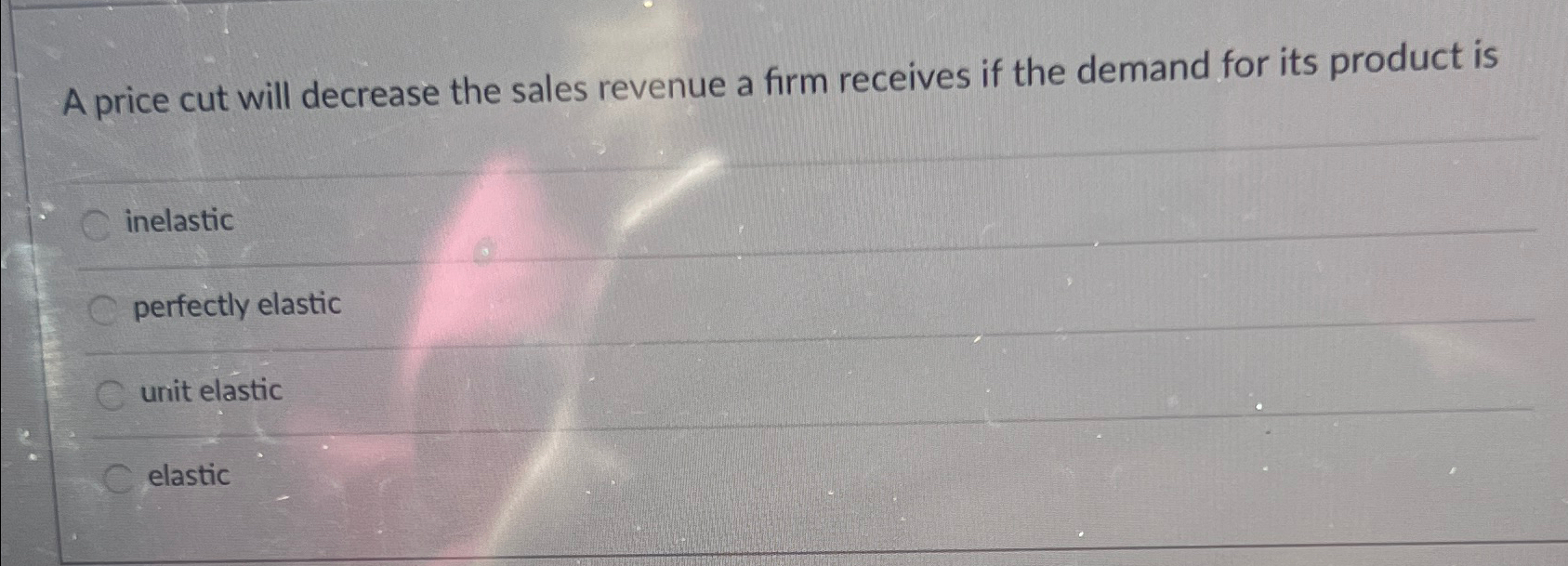 Solved A price cut will decrease the sales revenue a firm | Chegg.com