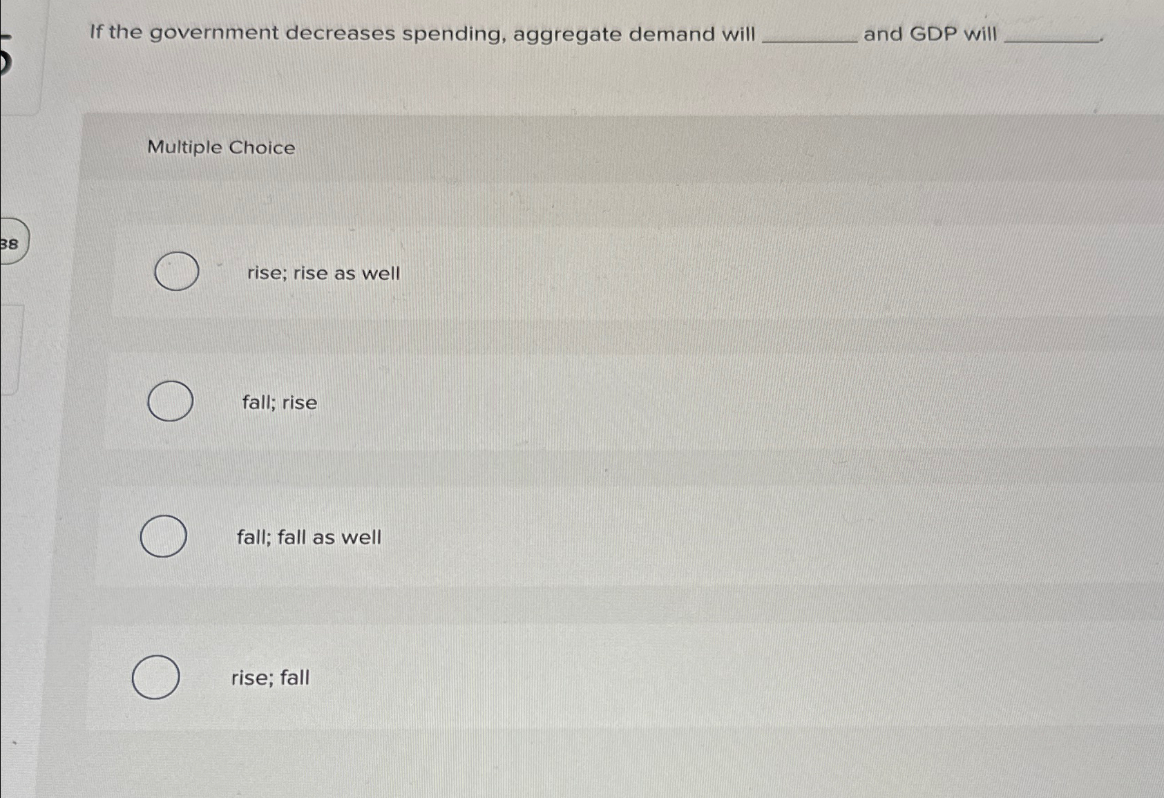 Solved If the government decreases spending, aggregate | Chegg.com