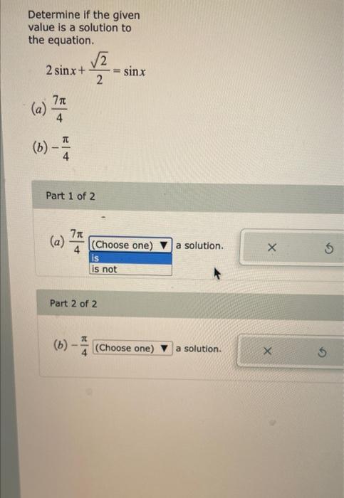 Solved Determine if the given value is a solution to the | Chegg.com