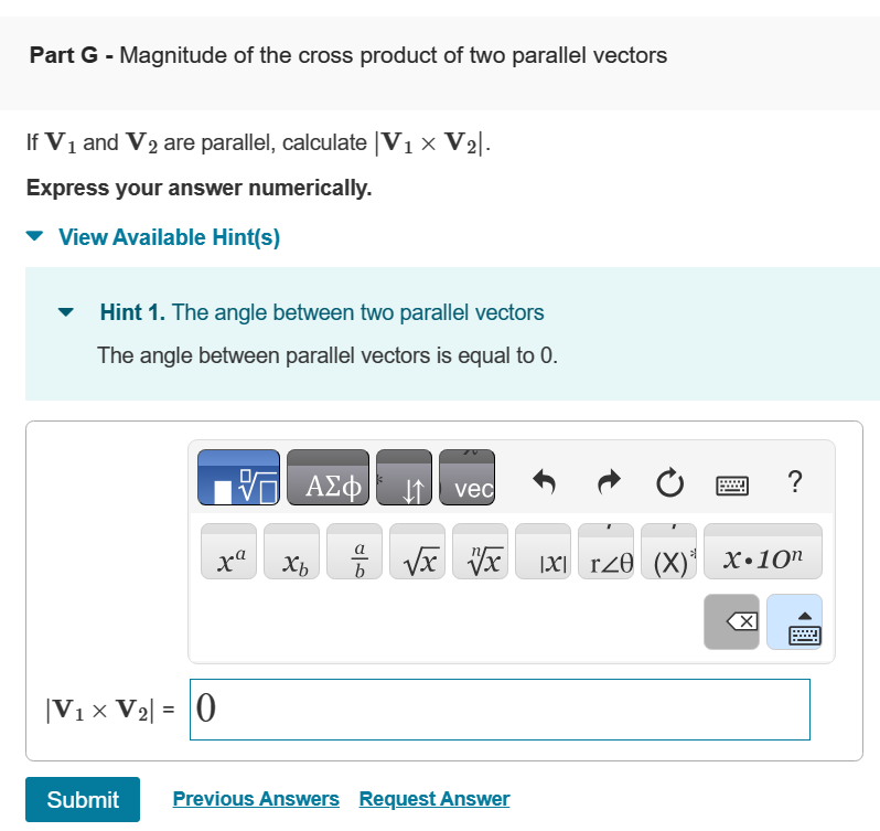 Solved Part G - ﻿Magnitude of the cross product of two | Chegg.com