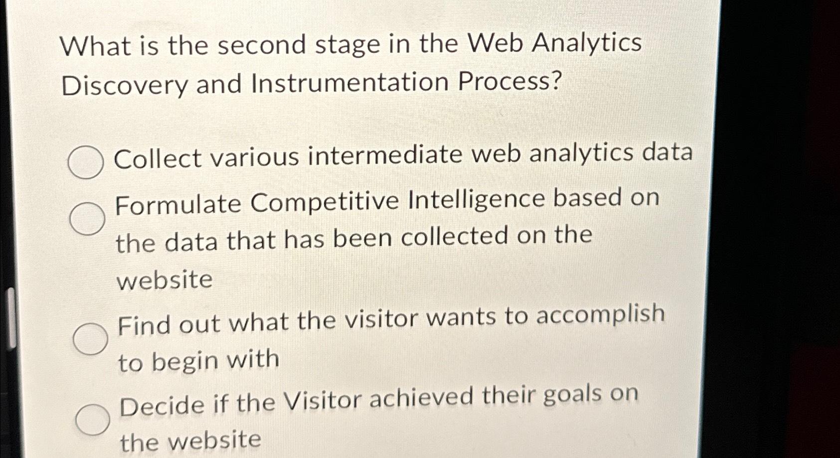 Solved What is the second stage in the Web Analytics | Chegg.com