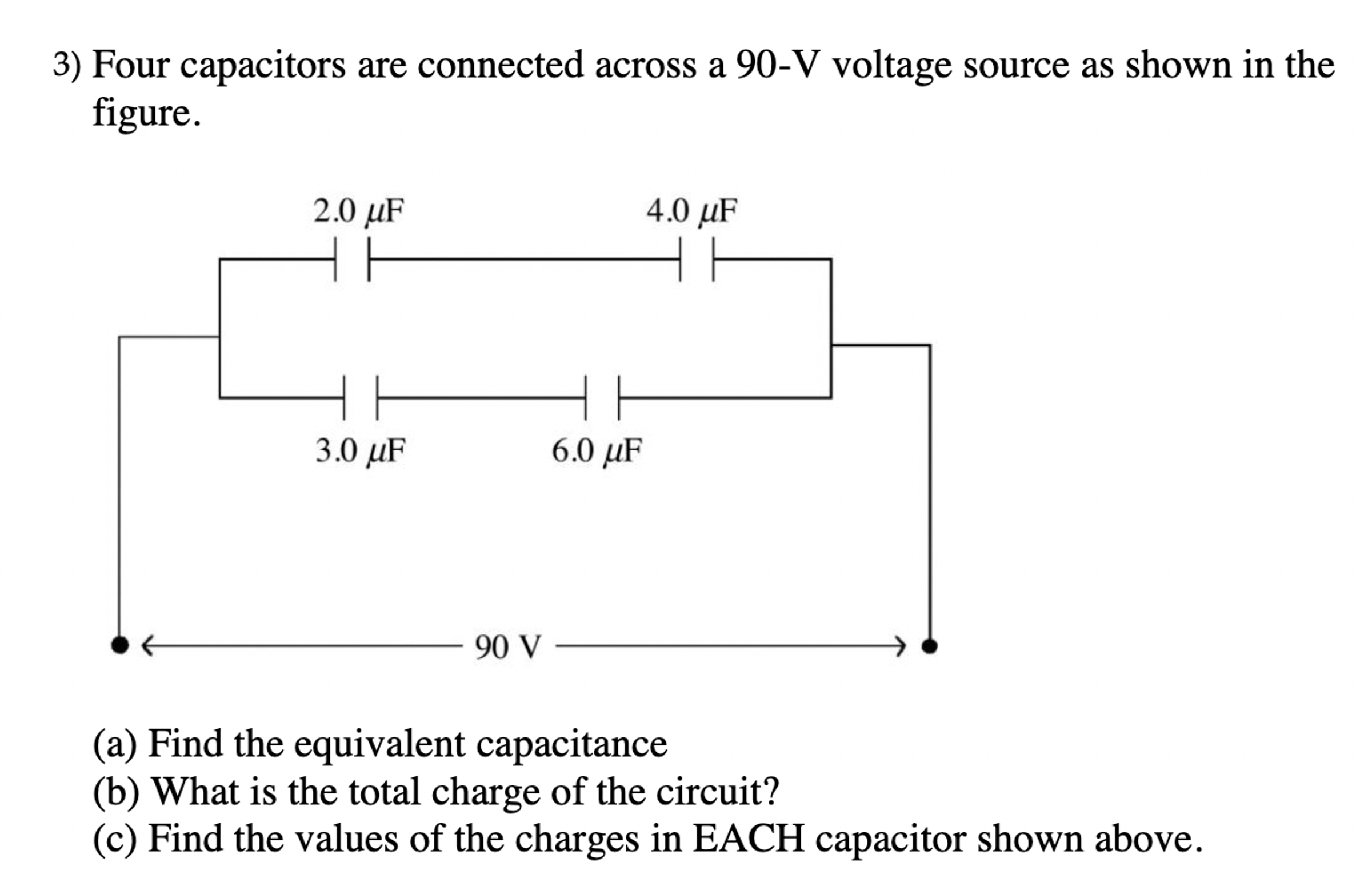Solved Four capacitors are connected across a 90-V ﻿voltage | Chegg.com